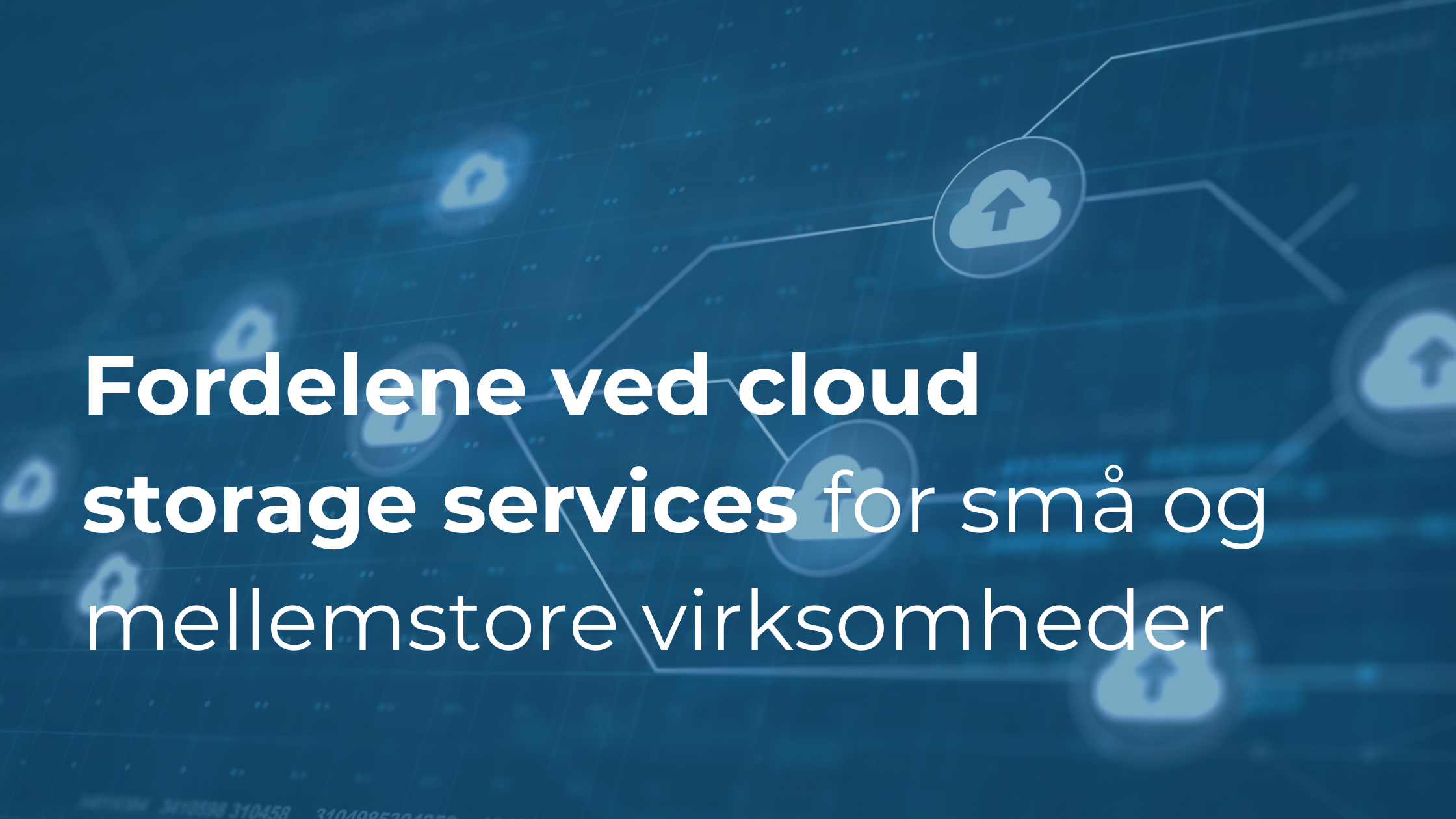 Fordelene ved cloud storage services for SMV'er - RackPeople