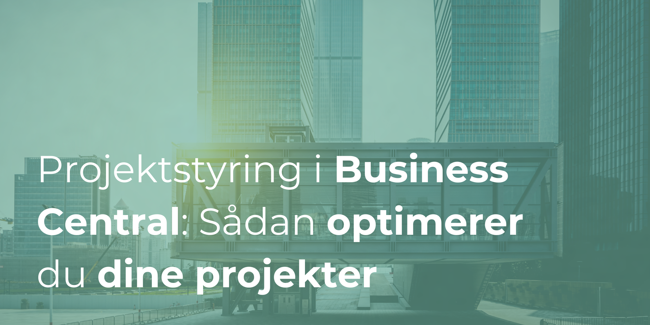Projektstyring i Business Central: Optimér dine projekter - RackPeople